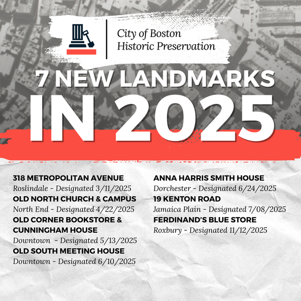 Office Of Historic Preservation 2025 Year in Review | Boston.gov